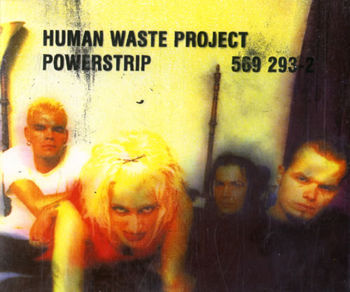 Human Waste Project Powerstrip UK CD single (CD5 / 5") (578975)
