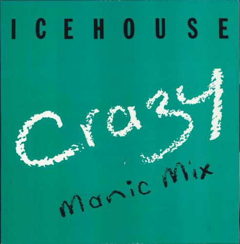 Icehouse Crazy (Maniac Mix) UK 12" vinyl single (12 inch record / Maxi ...