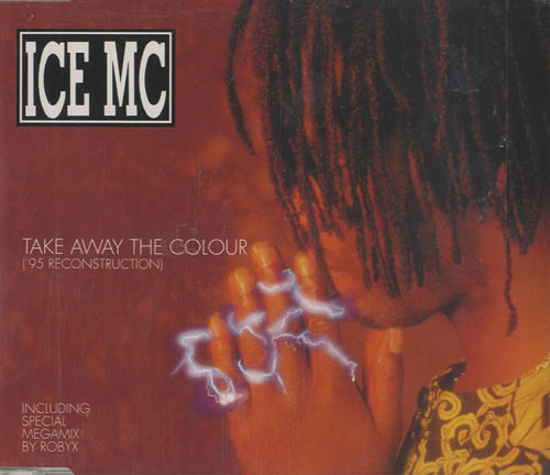 Ice MC Take Away The Colour ('95 Reconstruction) Belgian CD single (CD5 ...