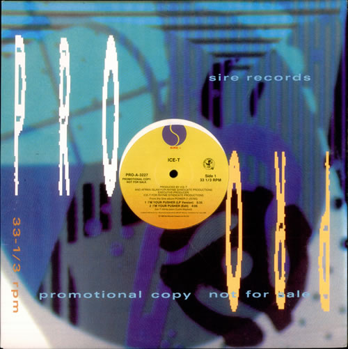 Ice T I'm Your Pusher US Promo 12" vinyl single (12 inch record / Maxi ...