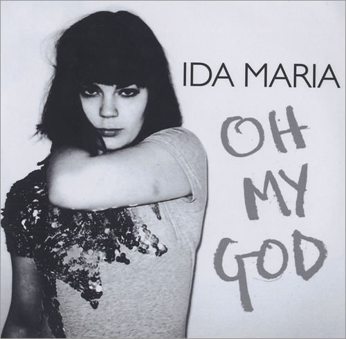 Ida Maria Oh My God UK Promo CD single (CD5 / 5") (468643)