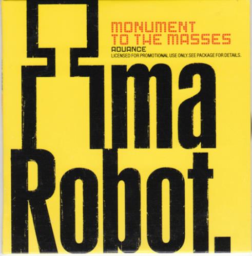 IMA Robot Monument to the Masses US Promo CD album (CDLP) (373805)
