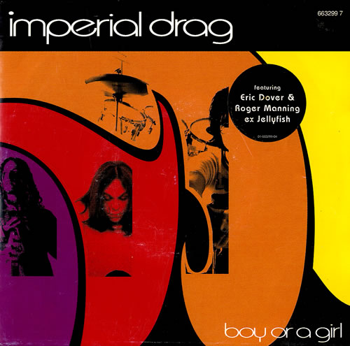 Imperial Drag Boy Or A Girl UK 7" vinyl single (7 inch record / 45) (99741)