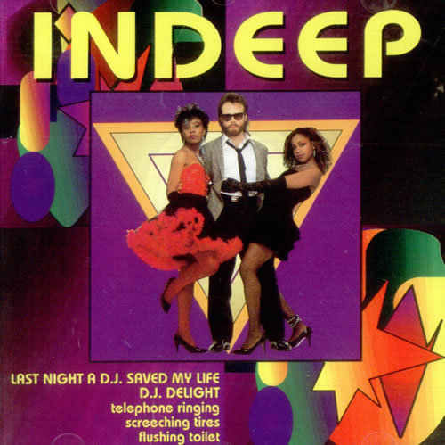 Indeep Last Night A D.J. Saved My Life Canadian CD single (CD5 / 5 ...