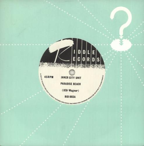 Inner City Unit Paradise Beach UK 7" vinyl single (7 inch record / 45 ...