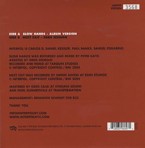 Interpol Slow Hands UK 7" vinyl single (7 inch record / 45) (327888)