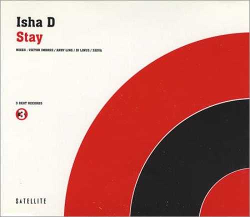 Isha D Stay UK CD single (CD5 / 5") (394636)