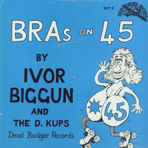 Ivor Biggun Bras On 45 - Picture sleeve UK 7" vinyl single (7 inch ...