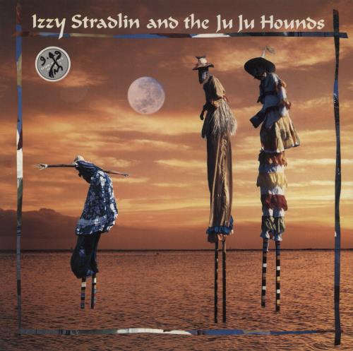 Izzy Stradlin Izzy Stradlin And The Ju Ju Hounds Dutch vinyl LP album ...