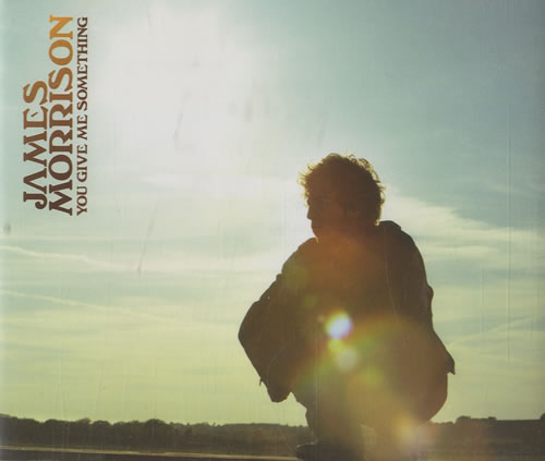 James Morrison You Give Me Something UK CD single (CD5 / 5") (390234)