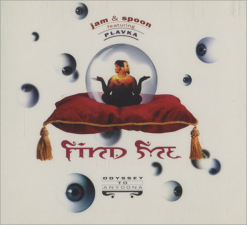 Jam & Spoon Find Me German CD single (CD5 / 5") (28622)