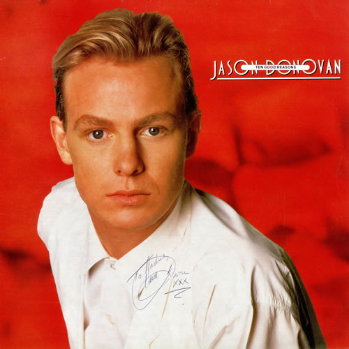 Jason Donovan Ten Good Reasons - Autographed UK vinyl LP album (LP ...