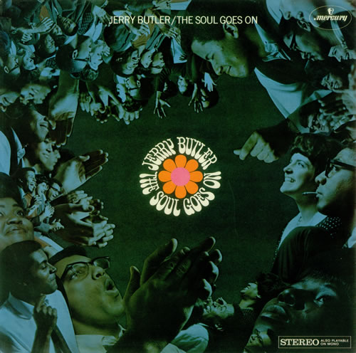 Jerry Butler The Soul Goes On UK vinyl LP album (LP record) (450825)