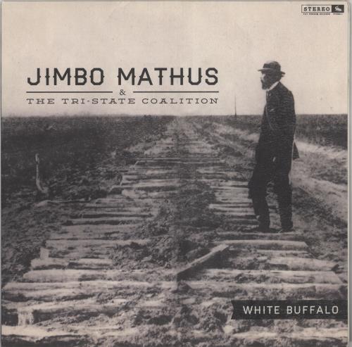 Jimbo Mathus & The Tri-State Coalition White Buffalo US vinyl LP album ...