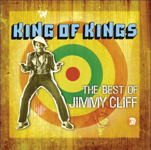 Jimmy Cliff King Of Kings: The Best Of UK 2 CD album set (Double CD ...