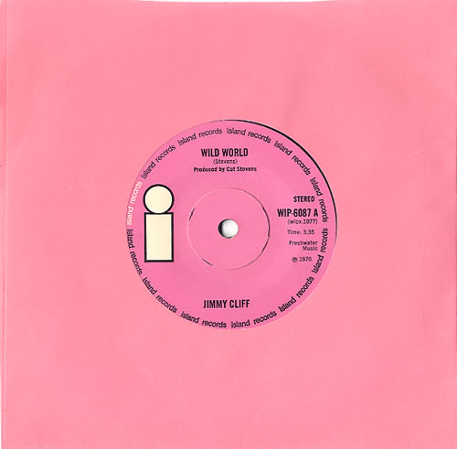 Jimmy Cliff Wild World - Solid UK 7" vinyl single (7 inch record / 45 ...