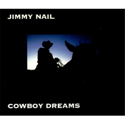 Jimmy Nail Cowboy Dreams UK CD single (CD5 / 5") (79892)