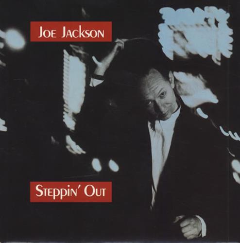 Joe Jackson Steppin' Out UK 7" vinyl single (7 inch record / 45) (423859)