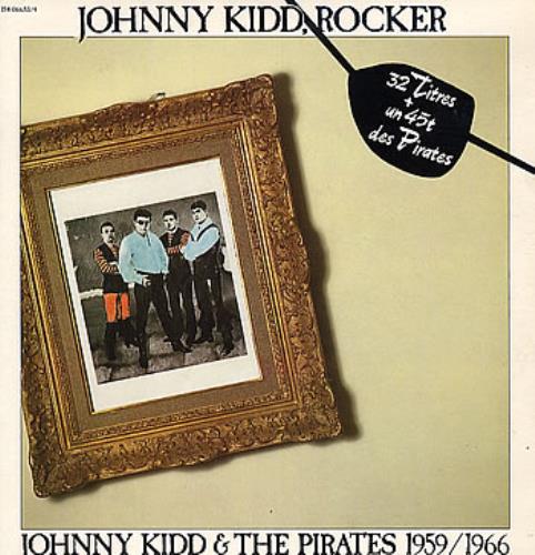 Johnny Kidd & The Pirates Johnny Kidd, Rocker French 2-LP vinyl record ...