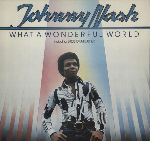 Johnny Nash What A Wonderful World UK vinyl LP album (LP record) (645269)
