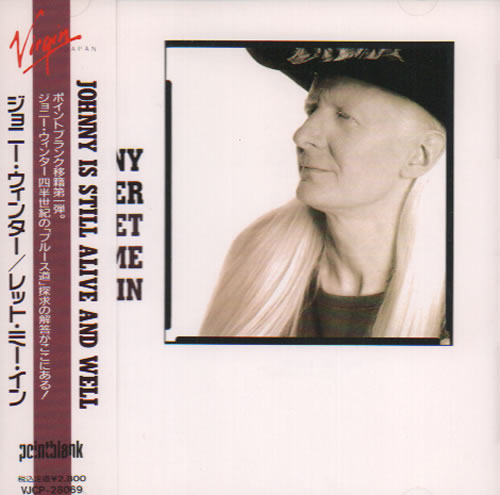 Johnny Winter Let Me In Japanese Promo CD album (CDLP) (637573)