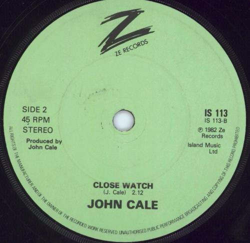 John Cale I Keep A Close Watch UK 7" vinyl single (7 inch record / 45 ...