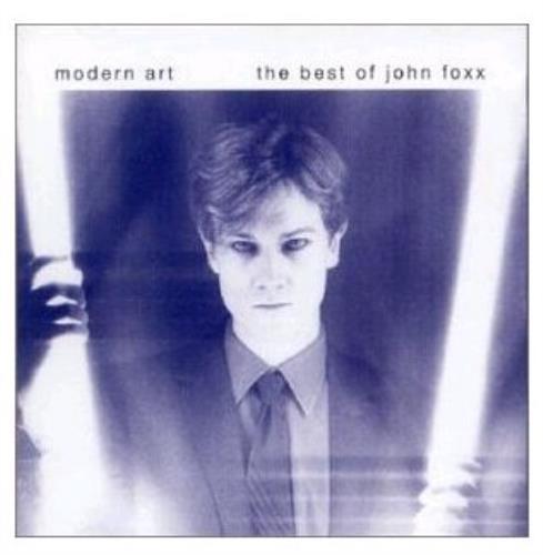 John Foxx Modern Art - The Best Of John Foxx UK CD album (CDLP) (418329)