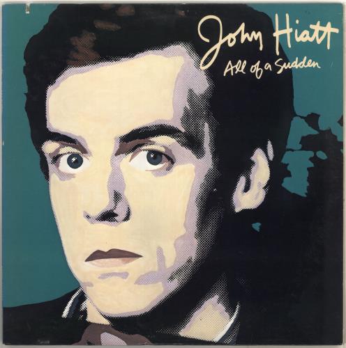 John Hiatt All Of A Sudden US vinyl LP album (LP record) (342338)