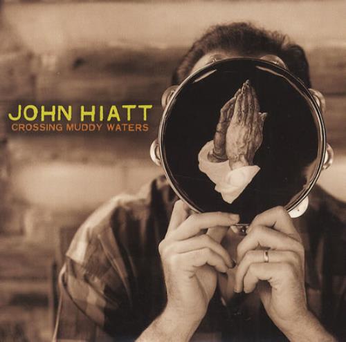 John Hiatt Crossing Muddy Waters US Promo CD album (CDLP) (166994)