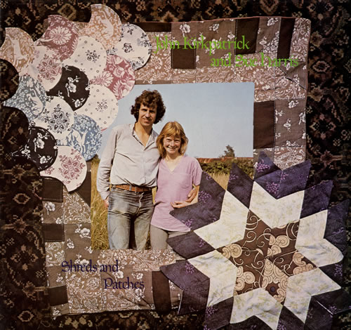 John Kirkpatrick & Sue Harris Shreds And Patches UK vinyl LP album (LP ...