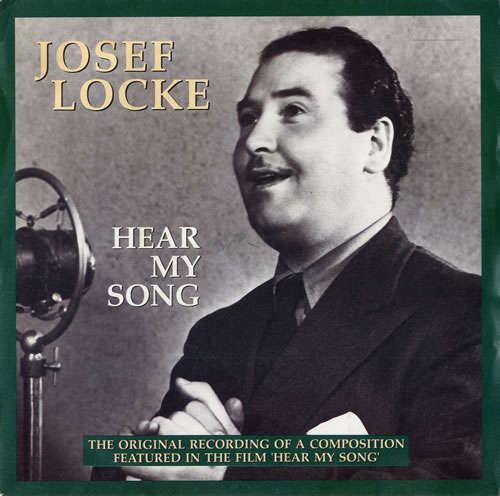 Josef Locke Hear My Song UK 7" vinyl single (7 inch record / 45) (562882)
