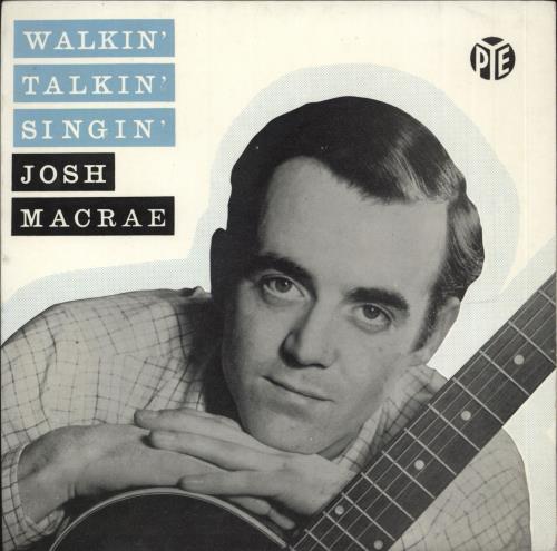 Josh Macrae Walkin', Talkin', Singin' UK 7" vinyl single (7 inch record ...