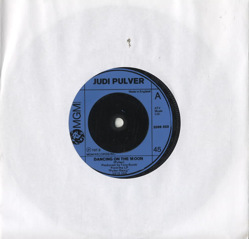Judi Pulver Dancing On The Moon UK 7" vinyl single (7 inch record / 45 ...