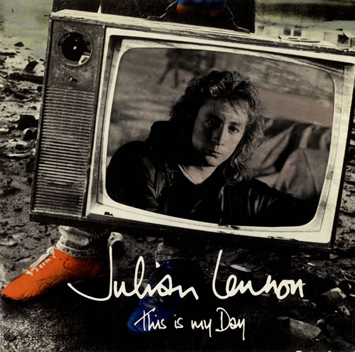 Julian Lennon This Is My Day UK 7" vinyl single (7 inch record / 45 ...