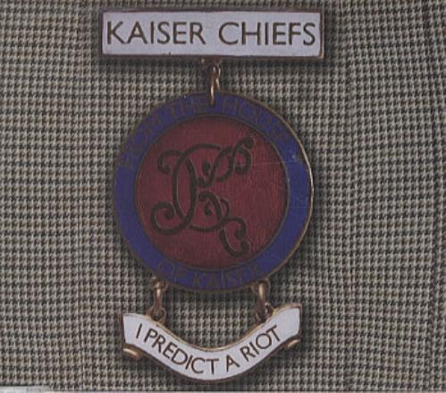 Kaiser Chiefs I Predict A Riot UK Promo CD single (CD5 / 5") (338564)