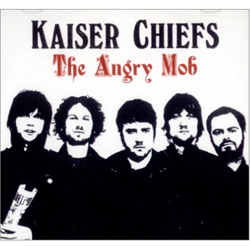 Kaiser Chiefs The Angry Mob US Promo CD-R acetate (418035)
