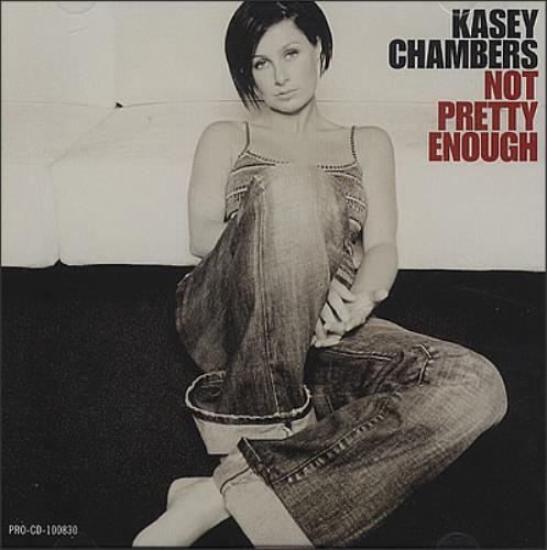 Kasey Chambers Not Pretty Enough US Promo CD single (CD5 / 5") (372112)