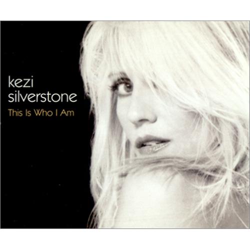 Kezi Silverstone This Is Who I Am UK CD single (CD5 / 5") (256445)