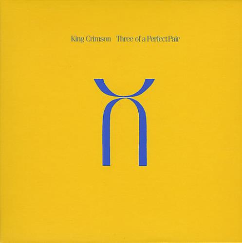 King Crimson Three Of A Perfect Pair UK CD album (CDLP) (182378)