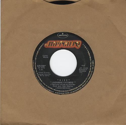 Kiss Lagrimas Cayendo Mexican Promo 7" vinyl single (7 inch record / 45 ...