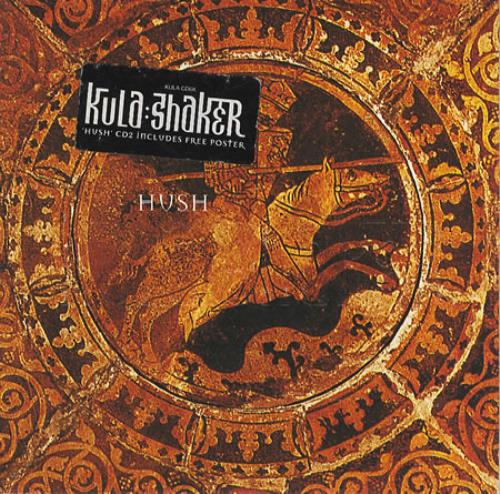 Kula Shaker Hush + Poster UK CD single (CD5 / 5") (82212)