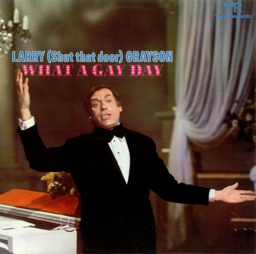 Larry Grayson What A Gay Day UK vinyl LP album (LP record) (451482)