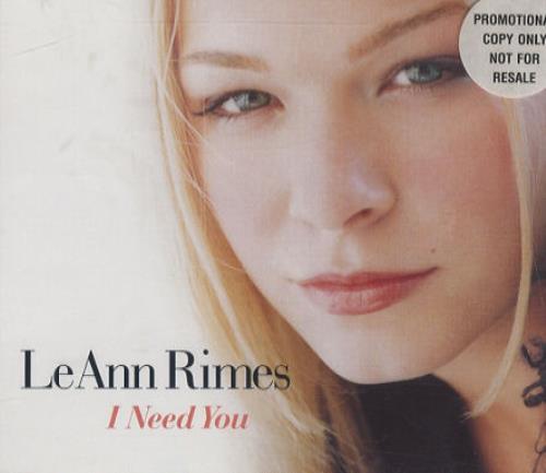 Leann Rimes I Need You UK Promo CD single (CD5 / 5") (216821)