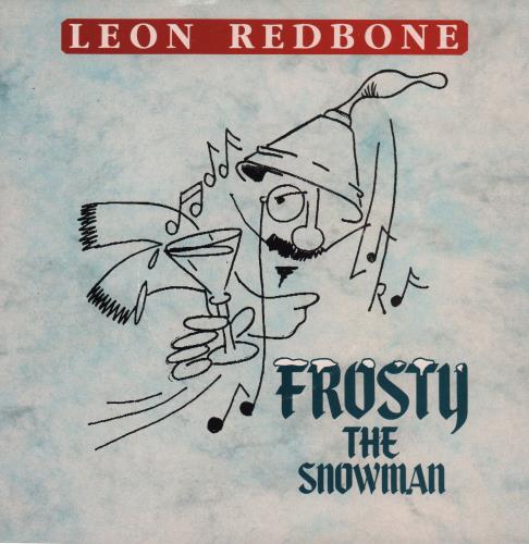 Leon Redbone Frosty The Snowman UK 7" vinyl single (7 inch record / 45 ...