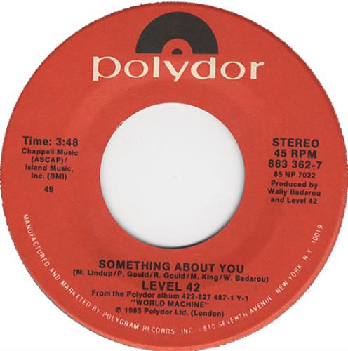 Level 42 Something About You US 7" vinyl single (7 inch record / 45 ...