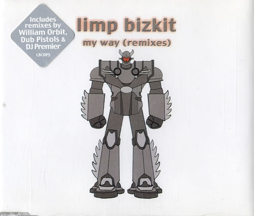 Limp Bizkit My Way - Remixes UK Promo CD single (CD5 / 5") (217807)