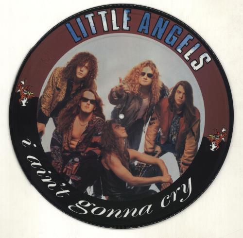 Little Angels I Ain't Gonna Cry UK 12" vinyl picture disc (12 inch ...