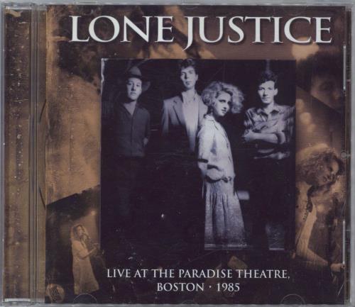 Lone Justice Live At The Paradise Theatre Boston 1985 UK CD album (CDLP ...