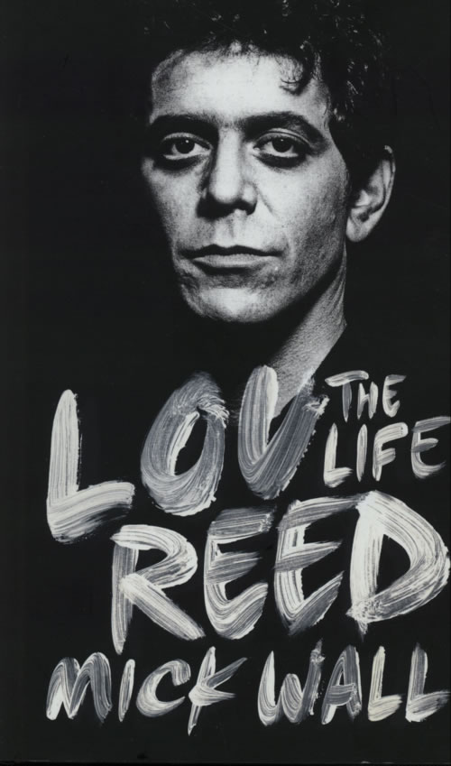 Lou Reed The Life UK book (598020) 9781409153078