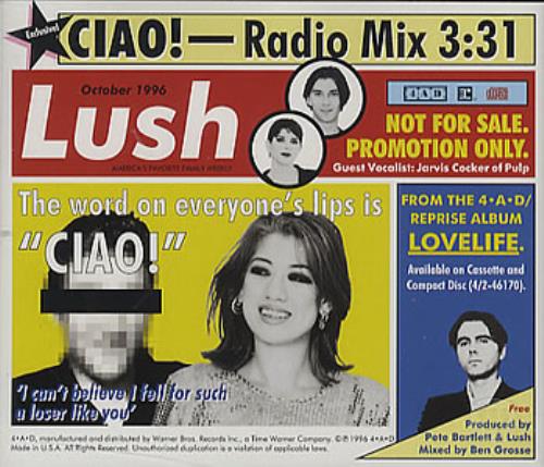 Lush Ciao! US Promo CD single (CD5 / 5") (93084)